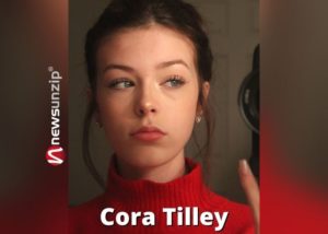 Who is Cora Tilley? Wiki, Biography, Boyfriend, Net Worth, Height, Age ...