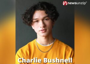 Charlie Bushnell: Wiki, Height, Age, Parents, Ethnicity, Girlfriend ...