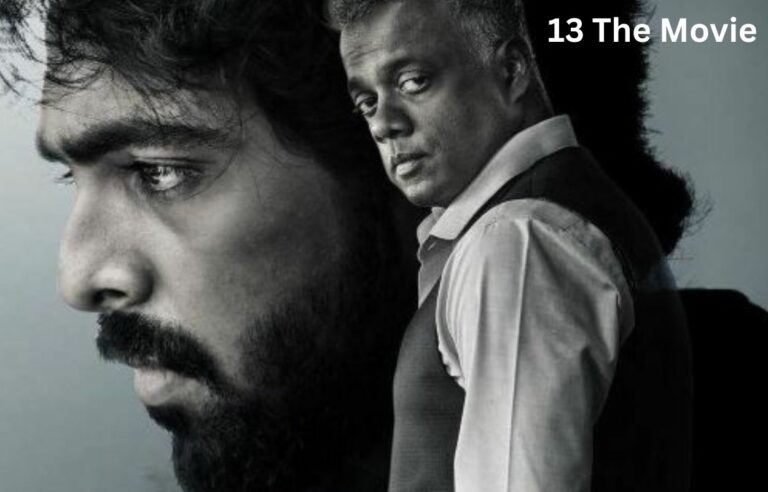 13 The Movie (2022): Cast | Teaser | Poster | Trailer | Songs | OTT ...