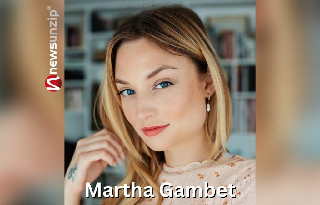 Who is Martha Gambet? Wiki, Age, Parents, Boyfriend, Height, Net worth ...
