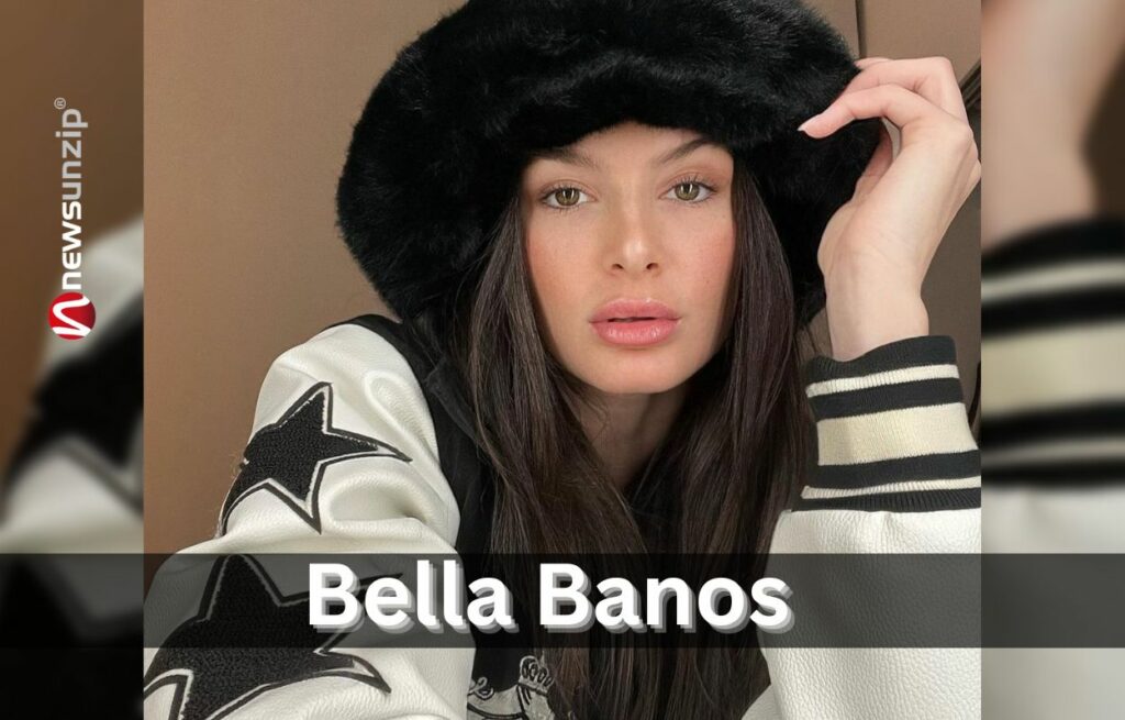 Bella Banos Biography, Wiki, Height, Net Worth, Age, Boyfriend, Family ...