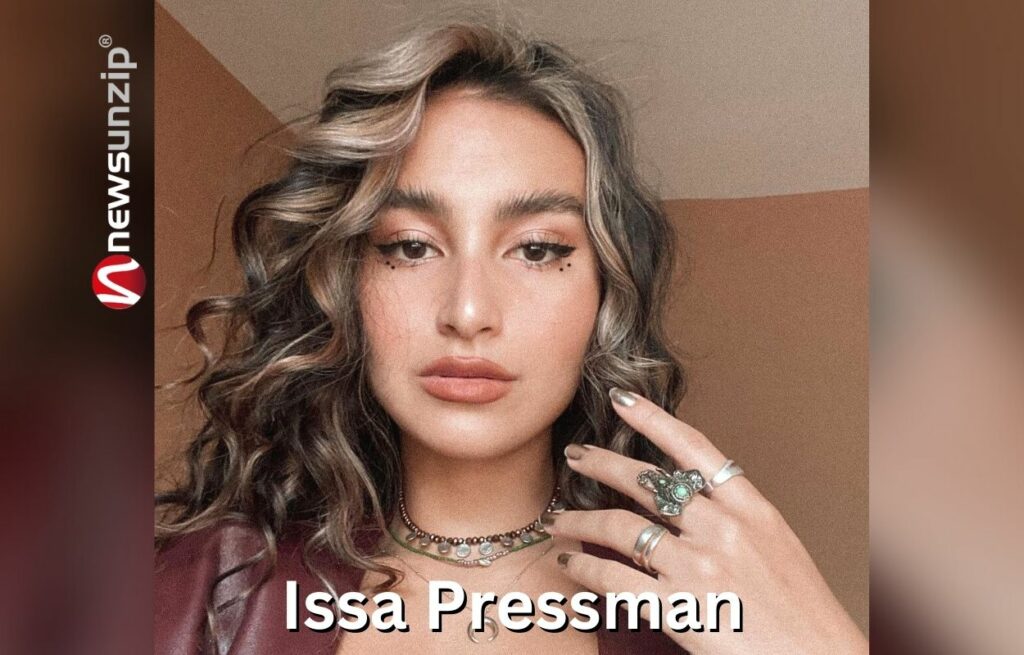 Issa Pressman Wiki - Age, Boyfriend, Family, Height, Nationality, Net ...