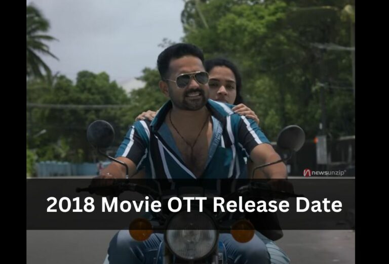 2018 Movie OTT Release Date, Platform, Plot, Cast, Review & Updates