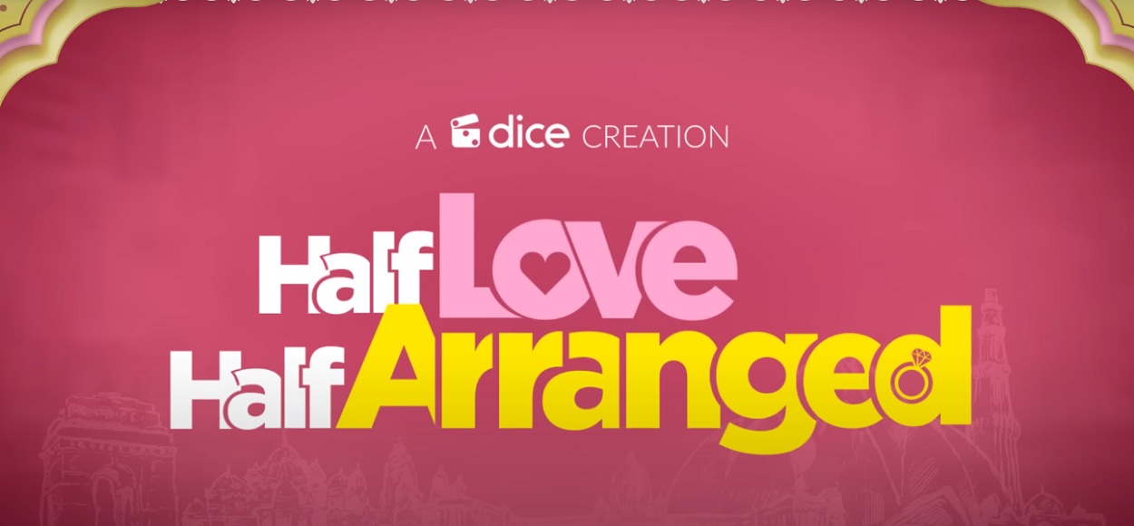Half Love Half Arranged Season 2 Release Date: Maanvi Gagroo and Karan ...