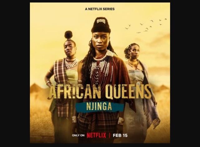 African Queens: Njinga Season 2 Spoilers, Release Date, Cast, Plot ...