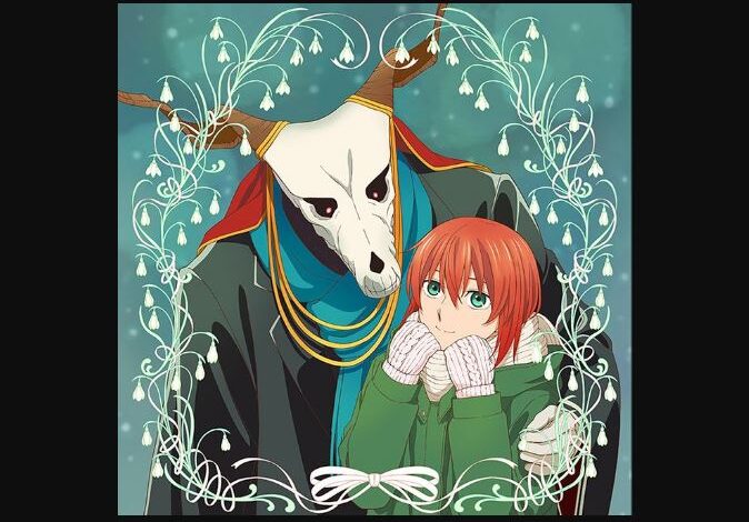 Mahoutsukai no Yome Season 3 Spoilers, Release Date, Voice Artists ...
