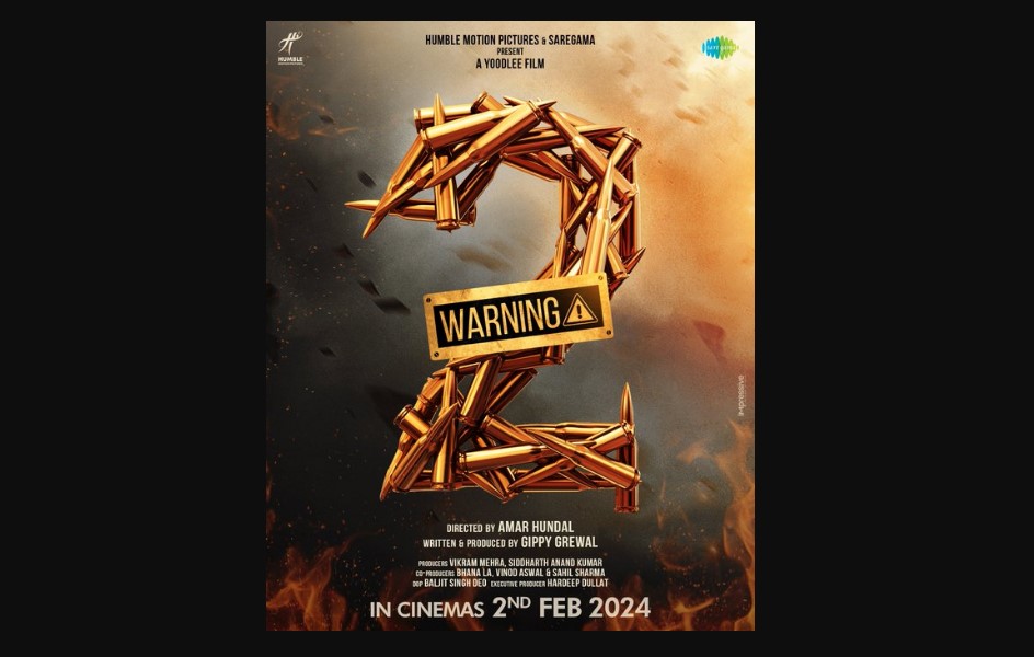 Warning 2 Movie (2024): Release Date, Cast, Trailer, OTT, Songs