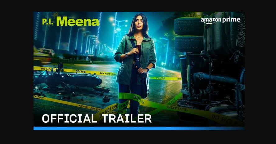 Watch PI Meena Web Series (2023) on Amazon Prime Video