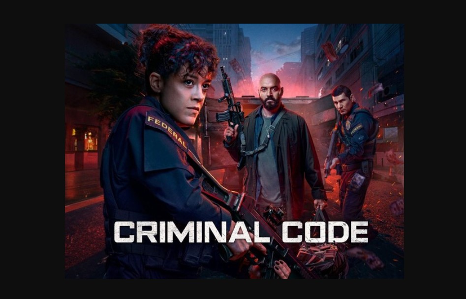 Criminal Code Netflix Release Date, Plot, Spoilers, Cast, Trailer, Time ...