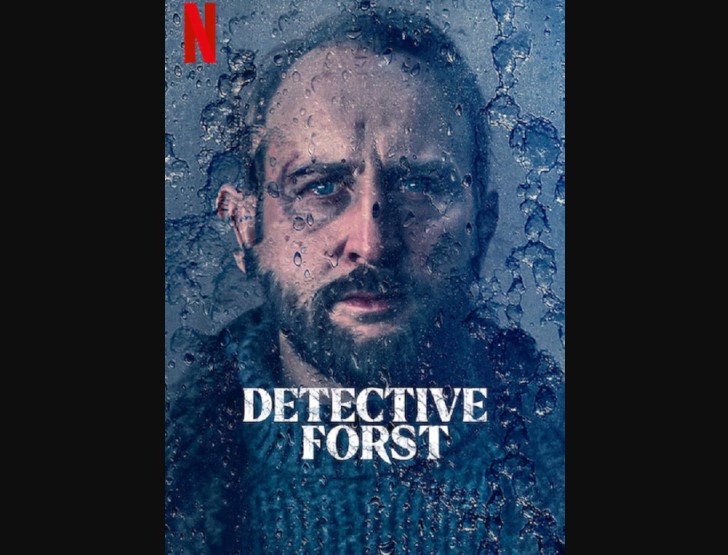 Detective Forst Release Date, Ending Explained, Cast, Plot, Where to ...
