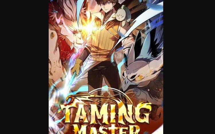 Taming Master Chapter 131 Spoilers: Release Date, Raw Scan, Recap ...